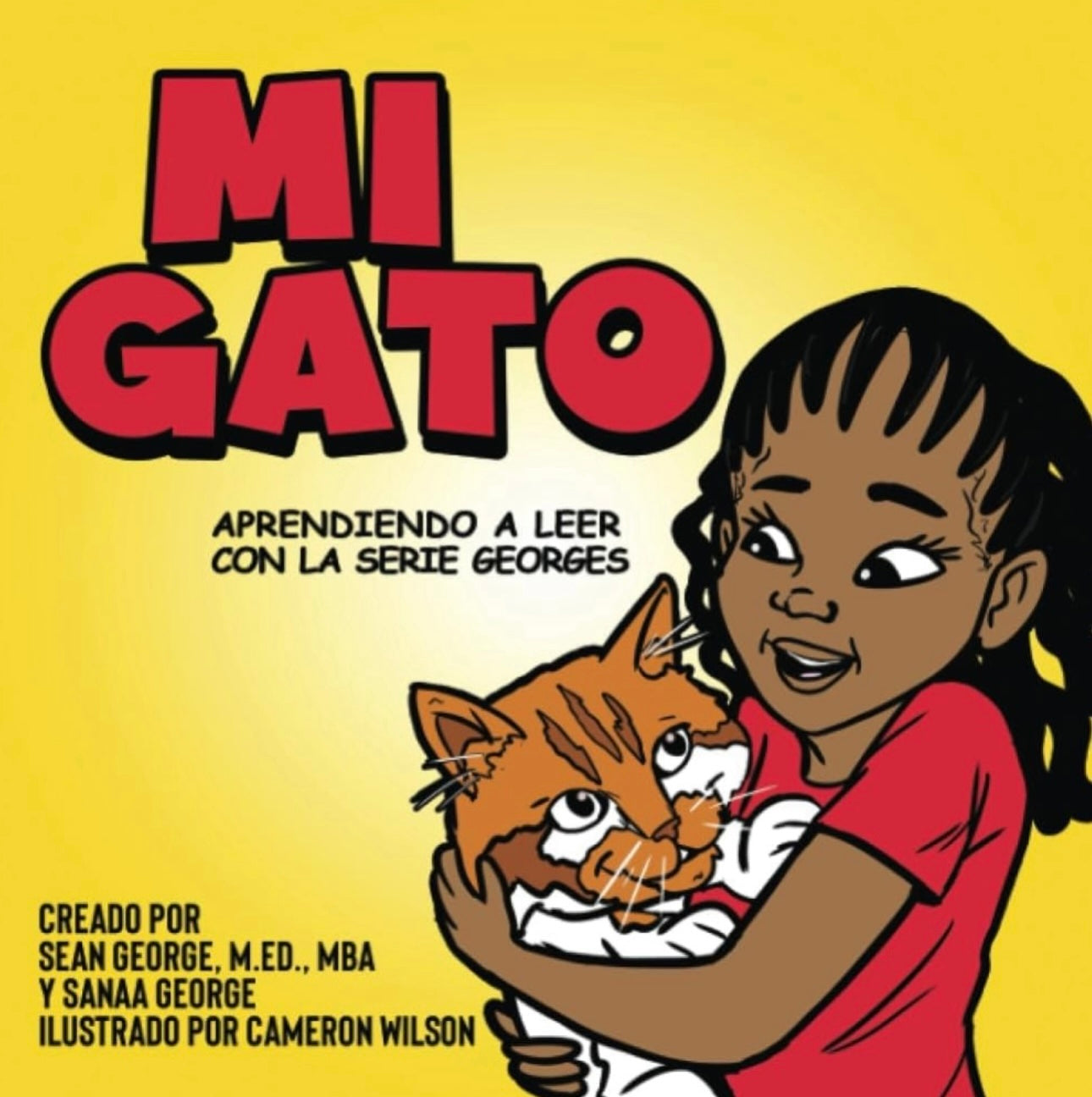 Aprendiendo A Leer Con La Serie Georges – OUR CHILDREN READ
